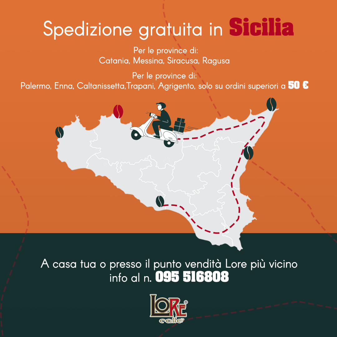 Caffe LoRe a casa tua in 48 h, spedizione gratis in Sicilia
